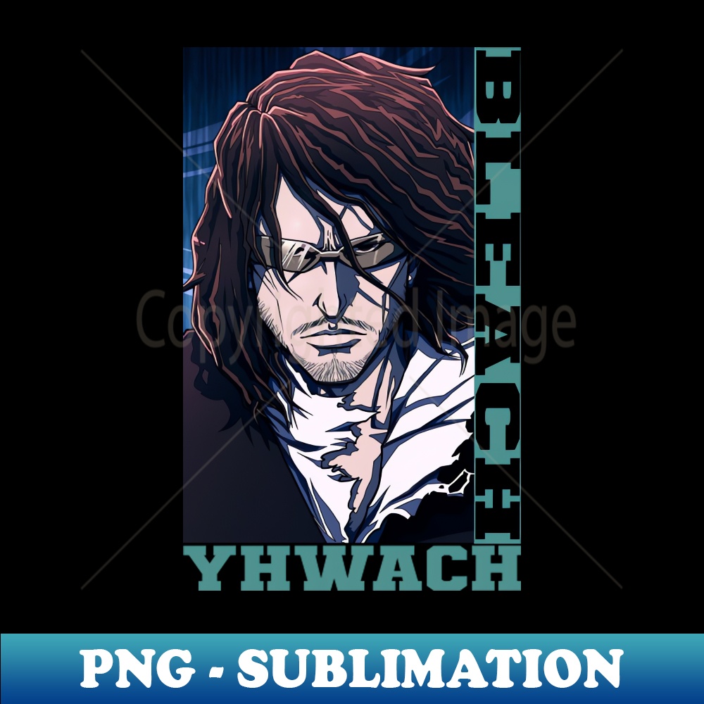 Yhwach Bleach - Custom Sublimation PNG File - Bring Your Des | Inspire ...