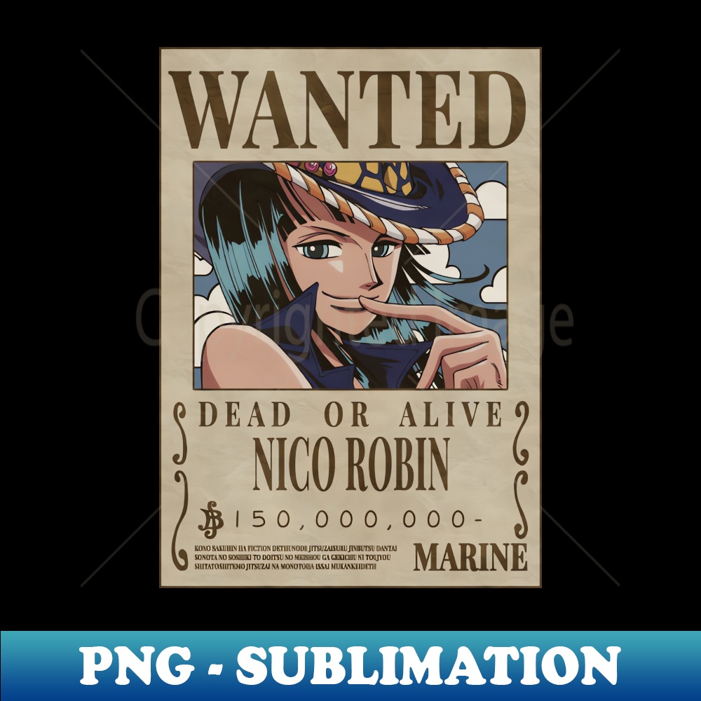 One piece - Wanted Nico Robin - Signature Sublimation PNG Fi - Inspire ...