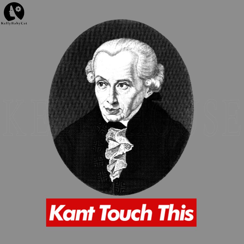 Kant Touch This Philosophy Meme Design PNG, Digital Download - Inspire ...