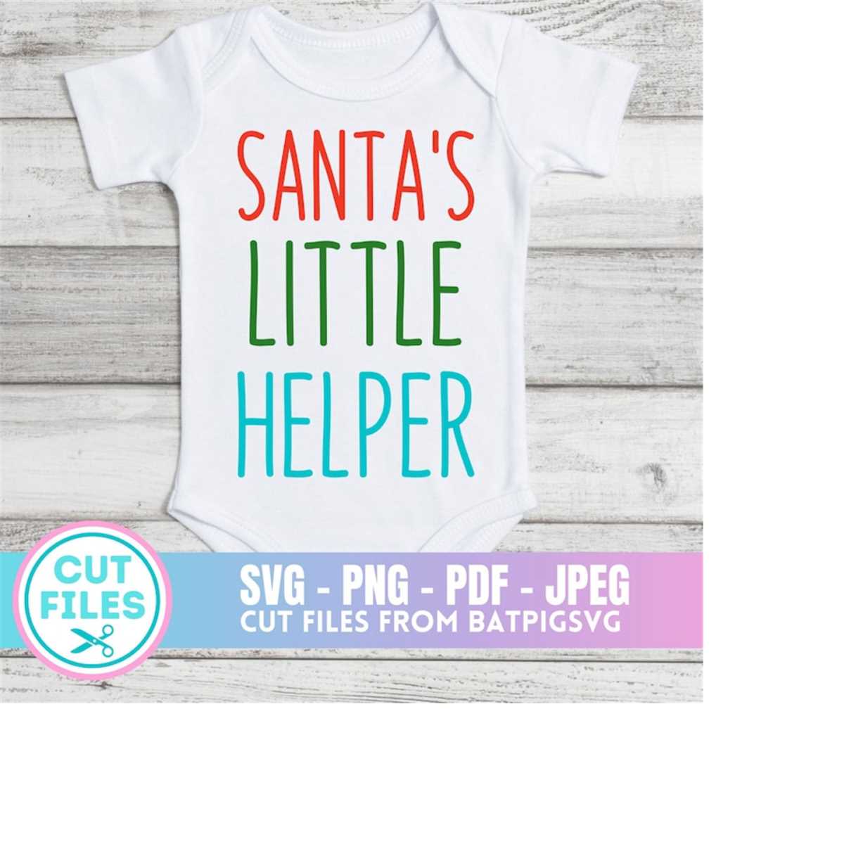 Santa's Little Helper, Santas Helper SVG, Baby SVG, Christma | Inspire ...