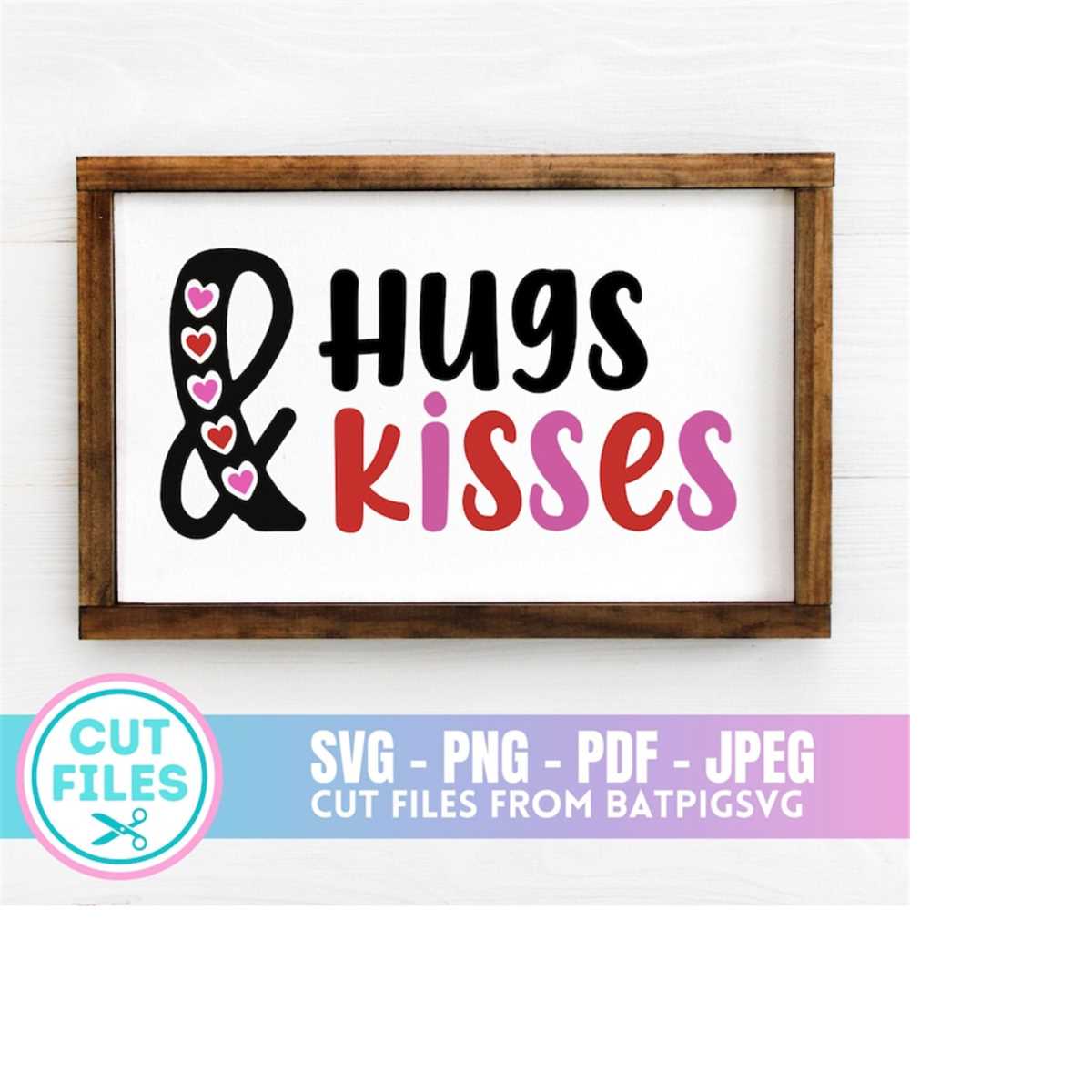 Hugs and Kisses SVG, Valentines Day, Valentines SVG, XOXO, L | Inspire ...