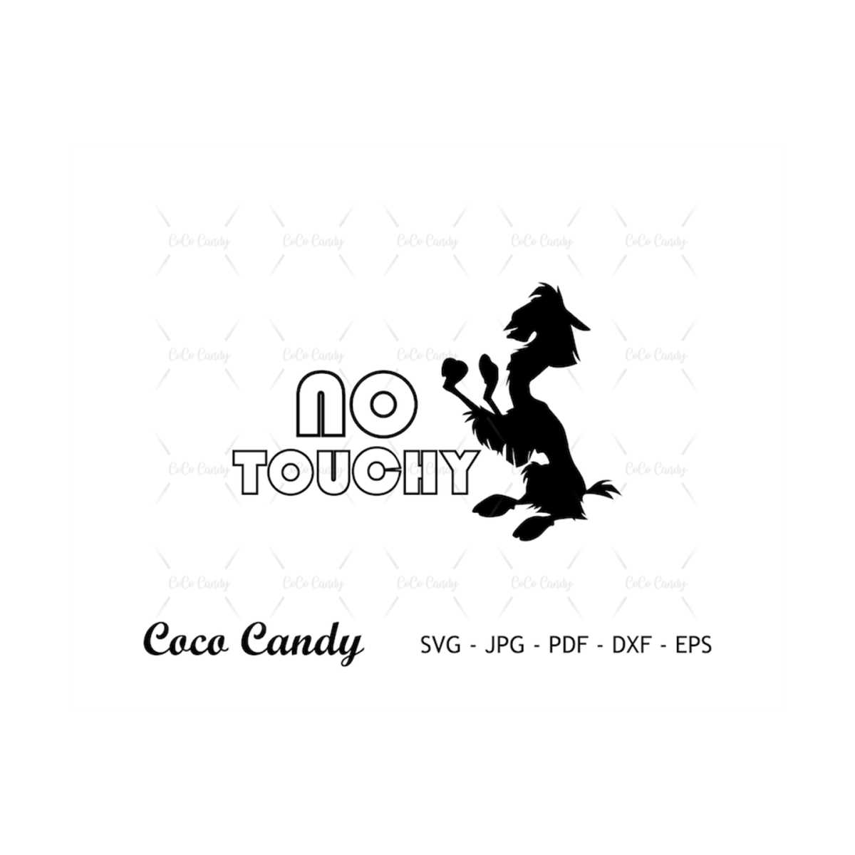 No Touchy Svg | The Empreror's New Groove Svg | Quote Svg | | Inspire ...
