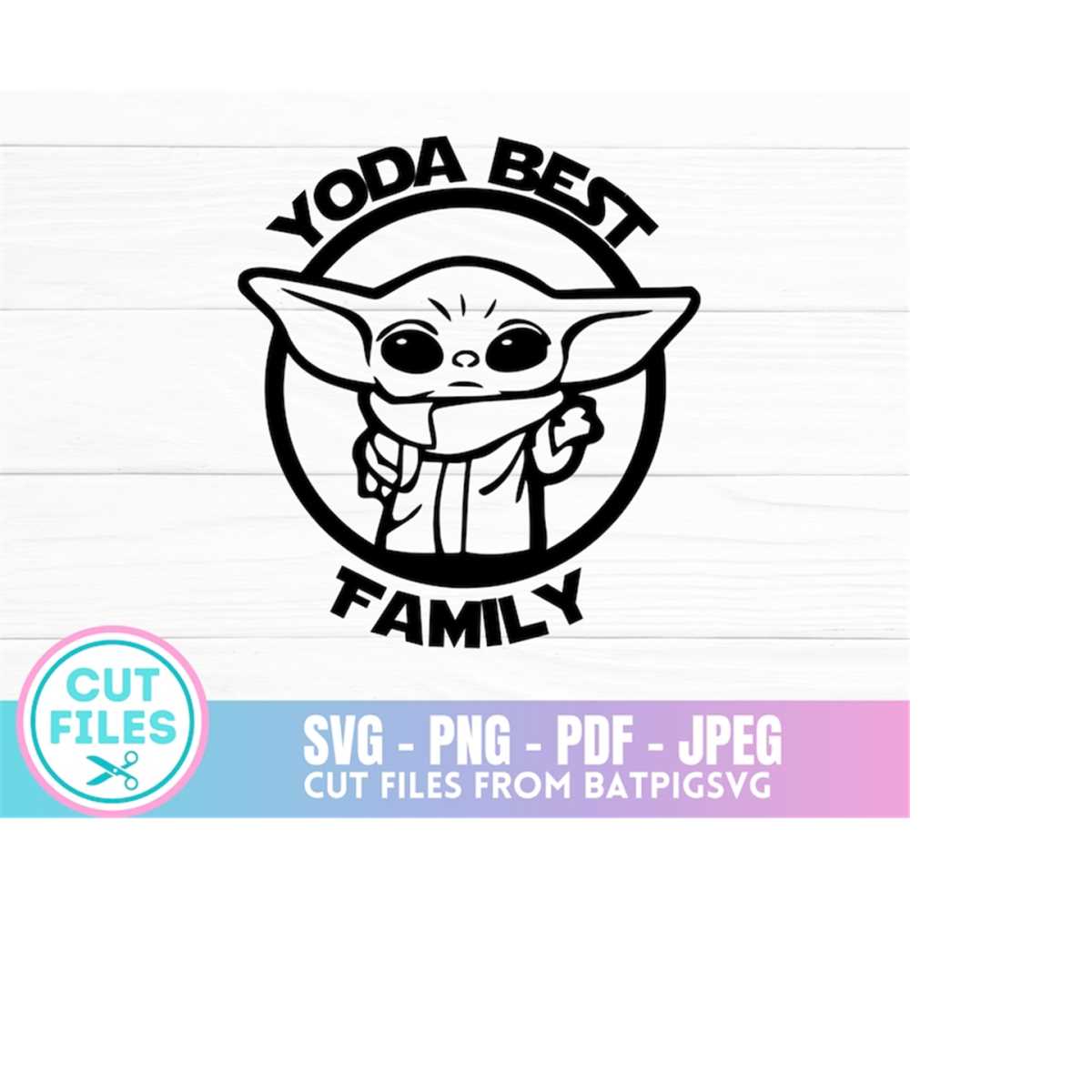Yoda Best Family SVG, Yoda Best, Yoda, Yoda SVG, Family SVG, - Inspire ...