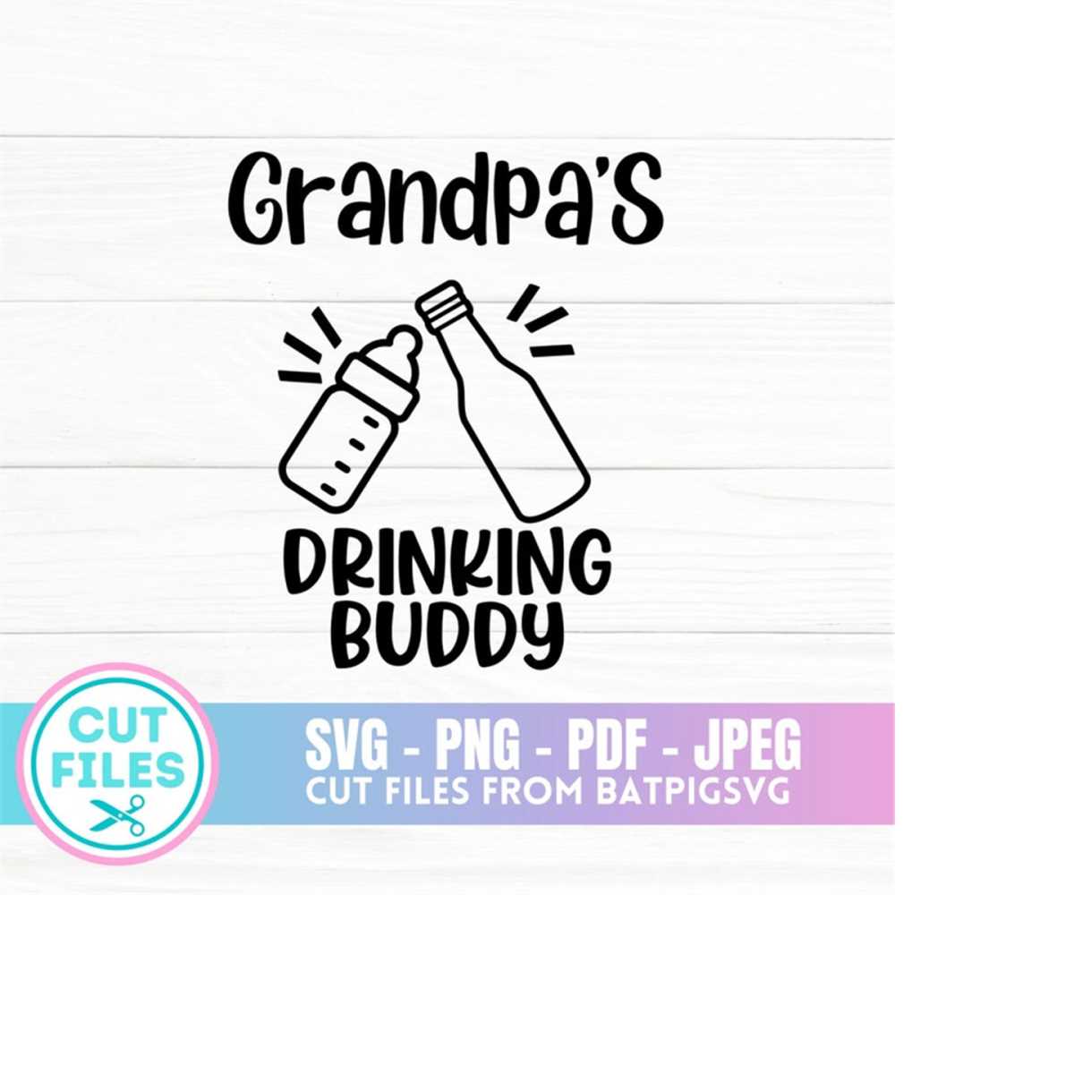 Grandpa's Drinking Buddy, Grandpa Svg, Drinking Buddy SVG, P - Inspire ...
