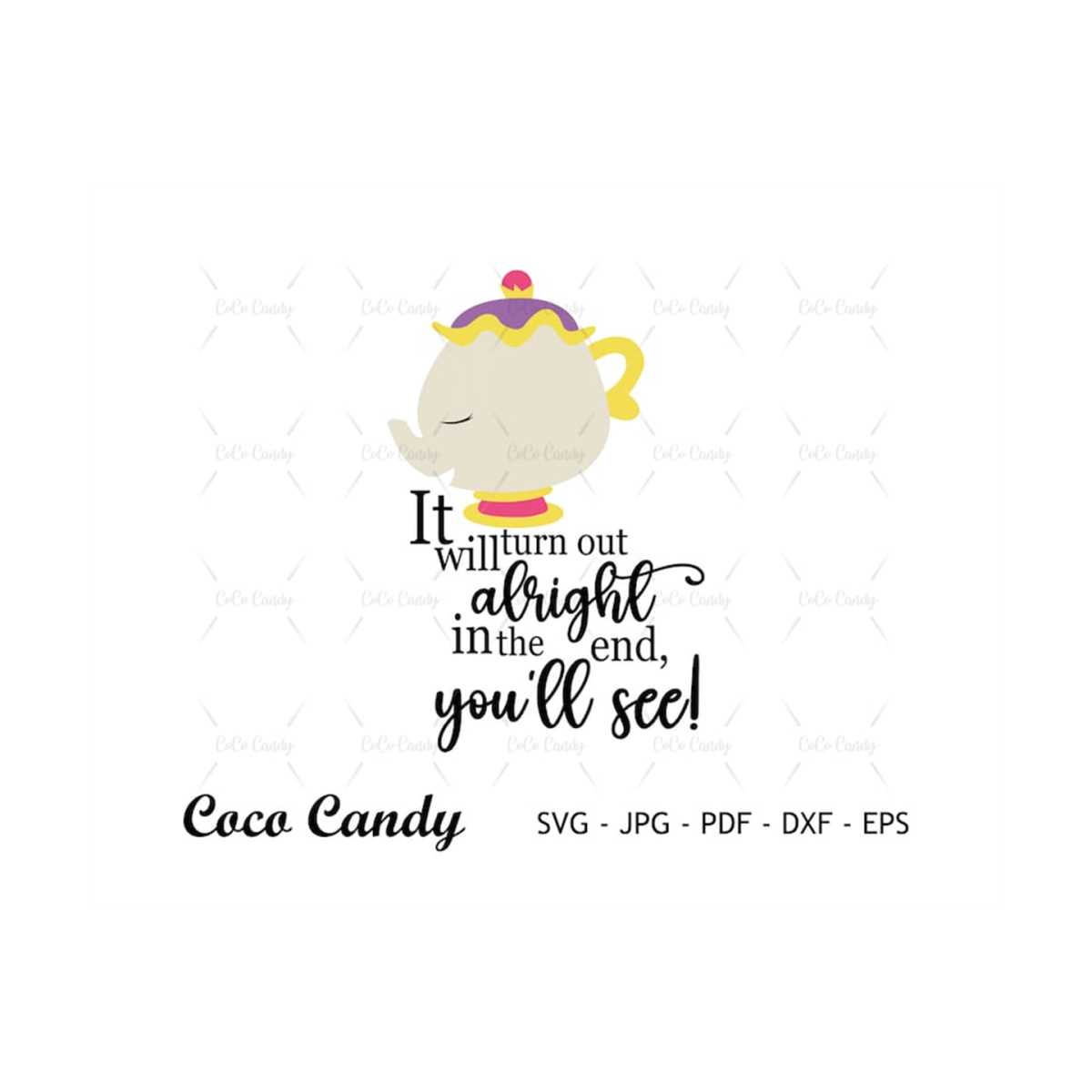 It Will Turn Out Alright Svg | Potts Svg | Funny Quote Svg | | Inspire ...