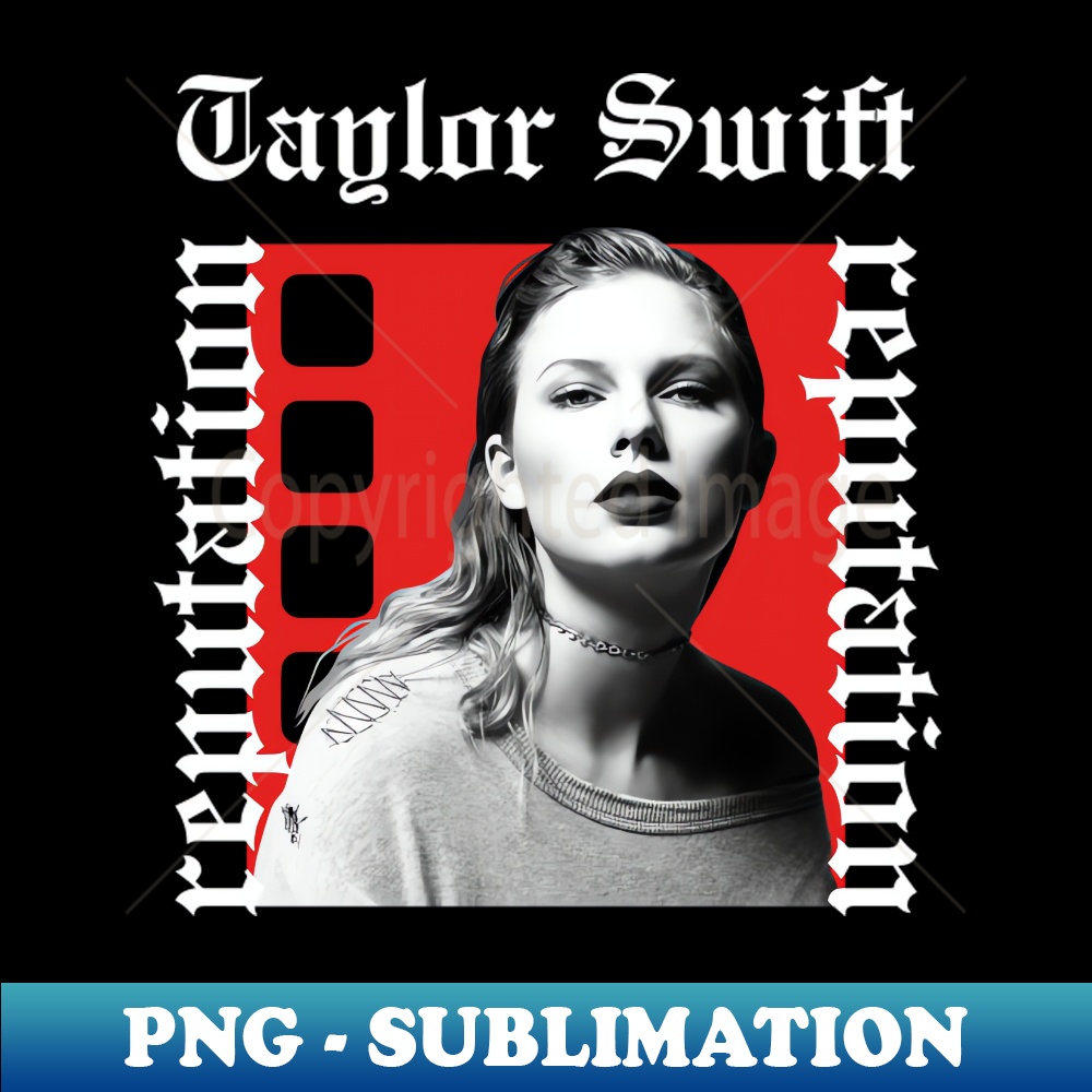 Reputation - Taylor Swift - Red - Sublimation-Ready PNG File | Inspire ...