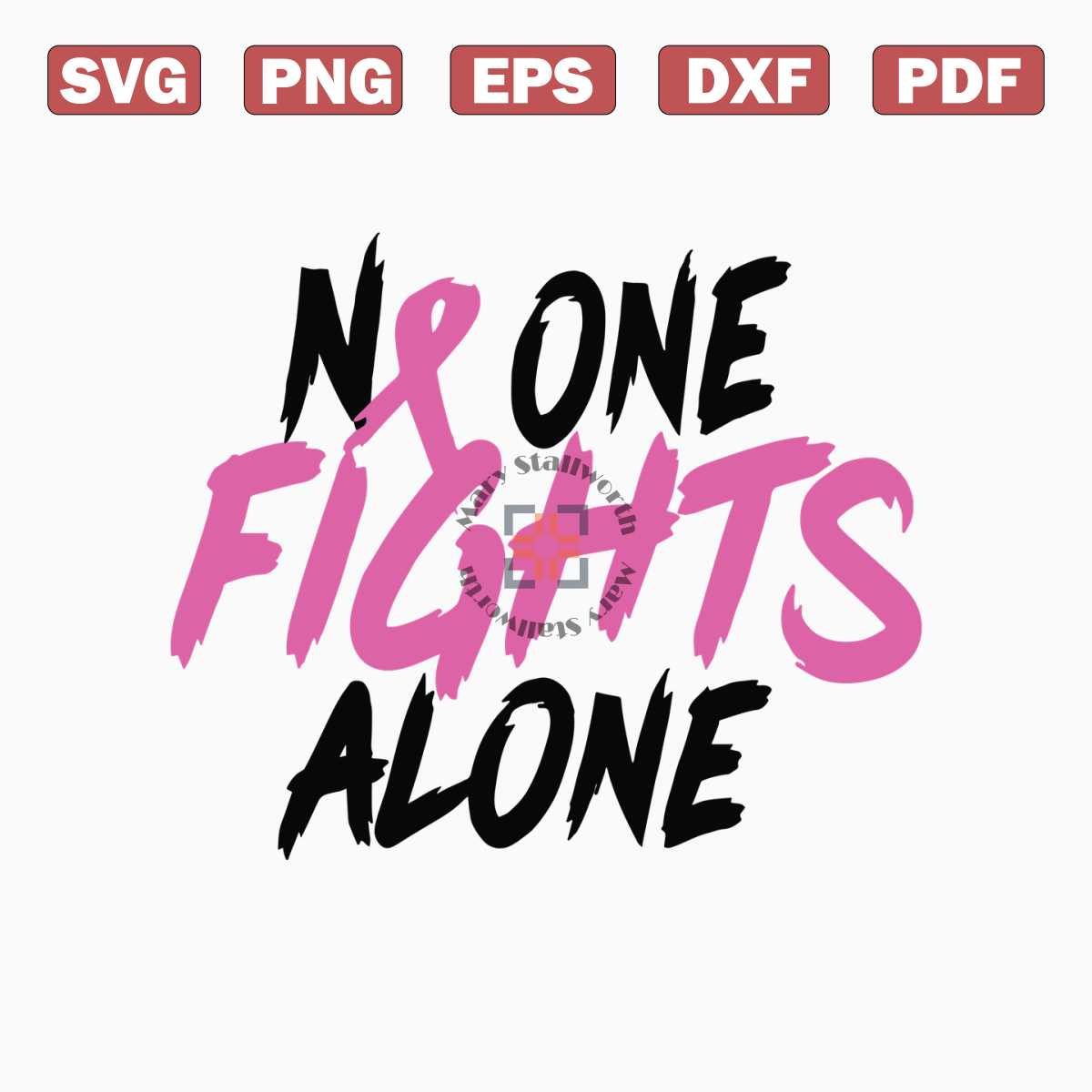 No One Fights Alone Svg Png, Pink Ribbon, Warrior Breast Can | Inspire ...