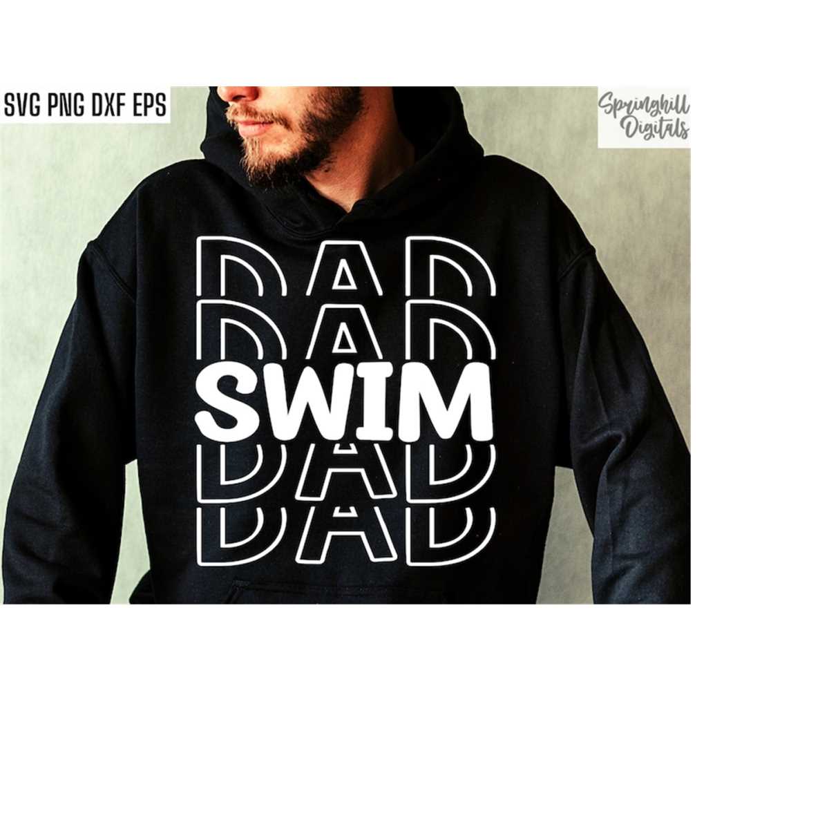 Swim Dad Svg | Sports Dada Svgs | Swim Cut File | Swim Team | Inspire ...