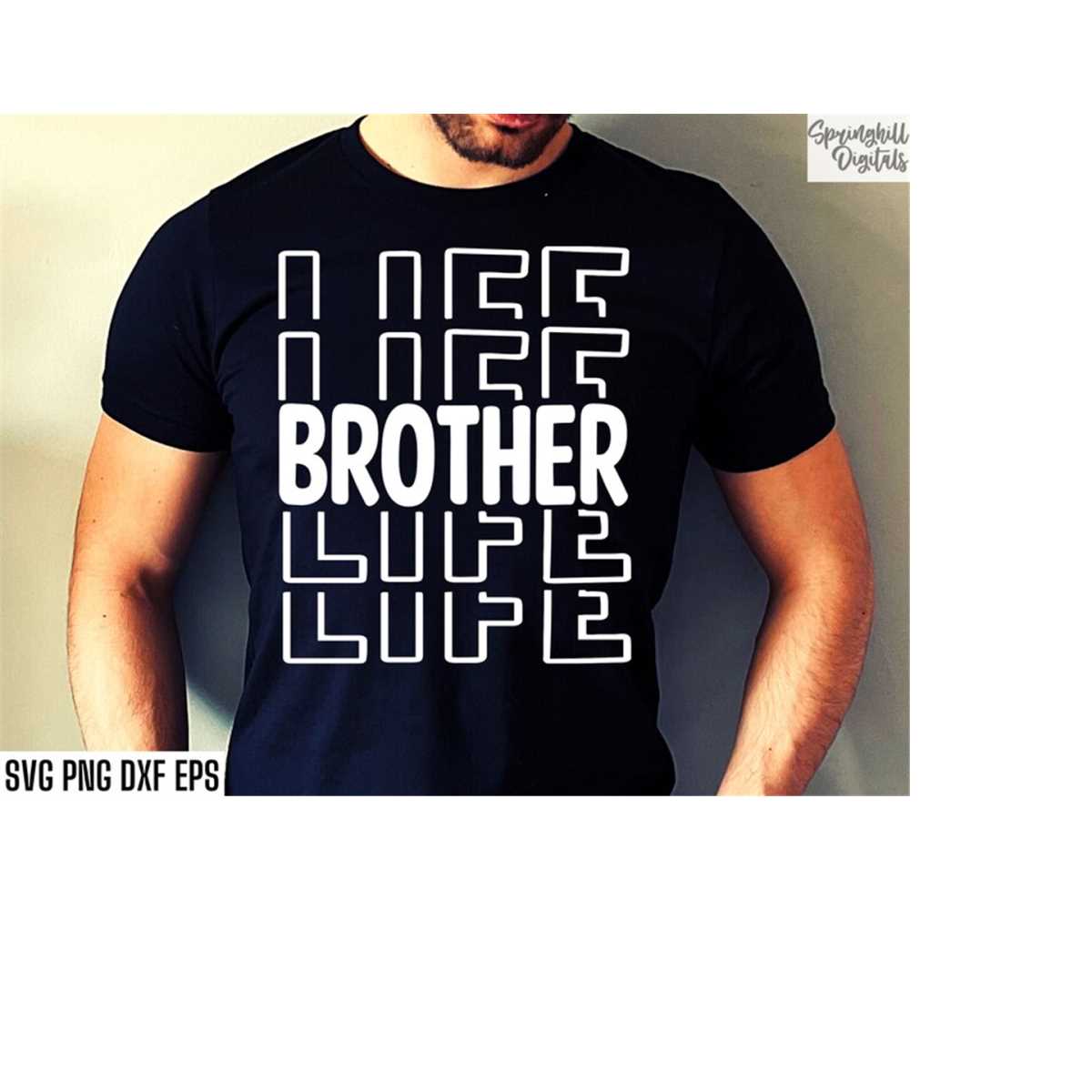 Brother Life Svg | Sibling Shirt Svgs | Little Brother Svgs - Inspire ...