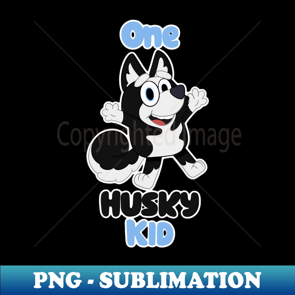 One Husky Kid - Unique Sublimation PNG Download - Perfect fo | Inspire ...