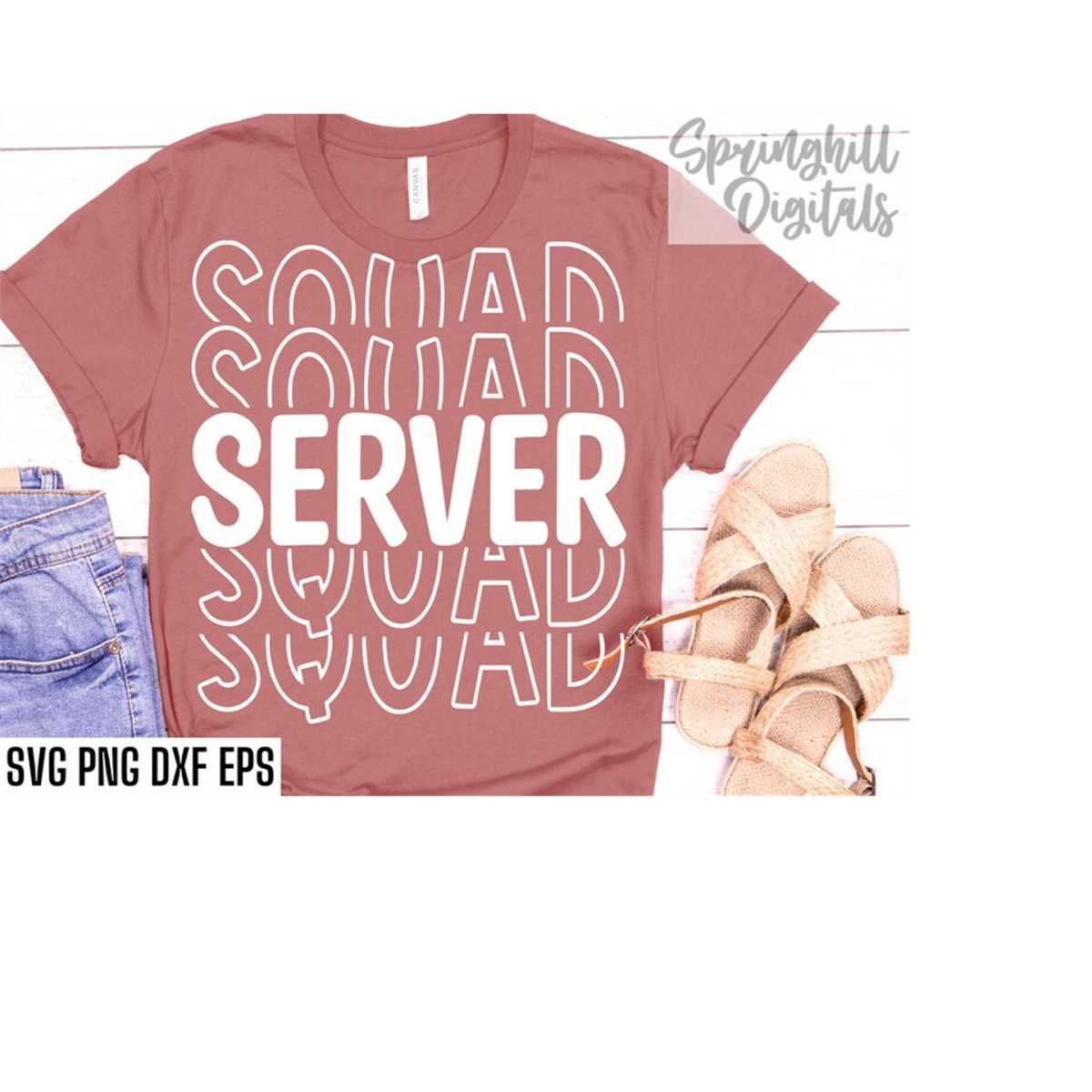 Server Squad Svg | Bartending Cut Files | Server T-shirt Des | Inspire ...