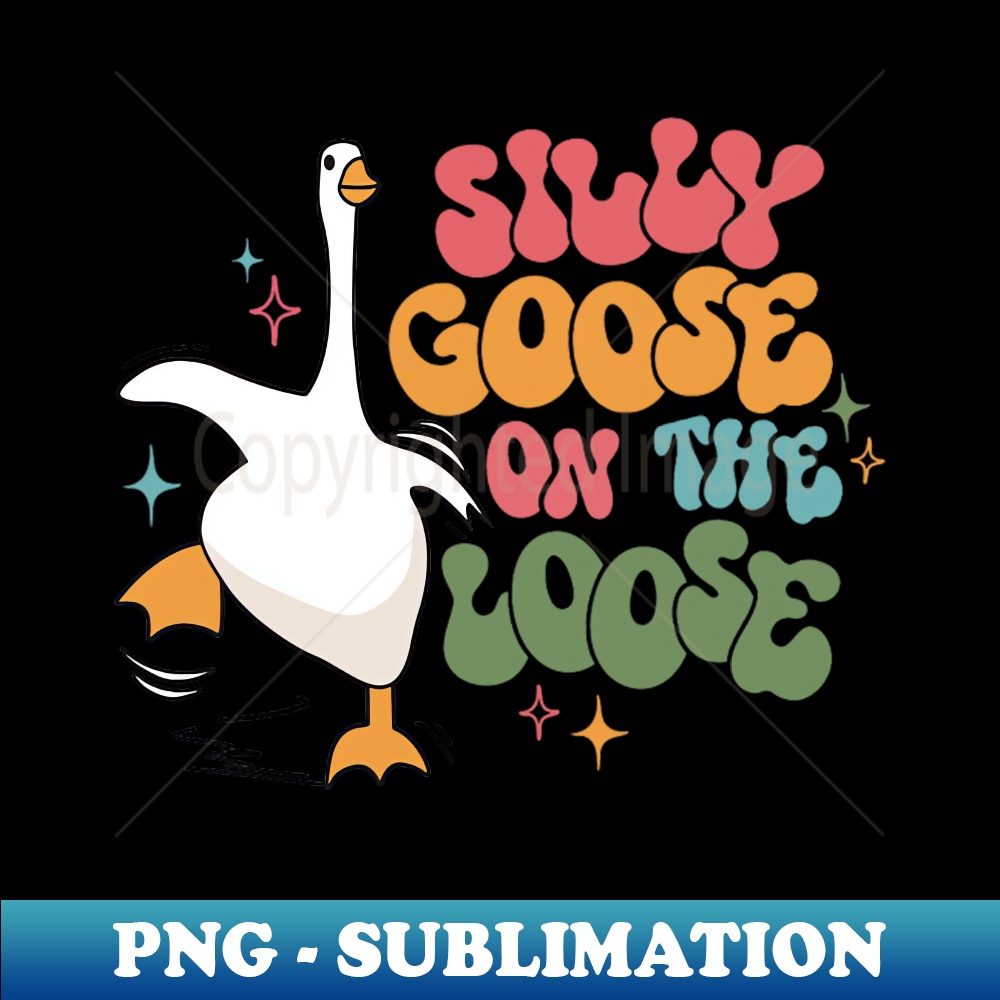 Silly Goose On The Loose Retro Groovy Silly Goose Club - Dec | Inspire ...