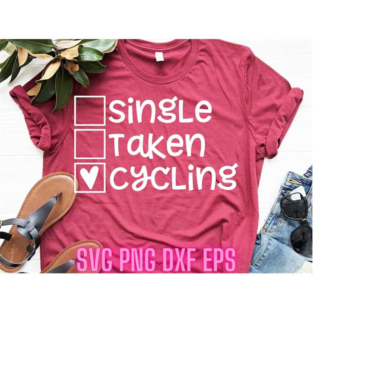 Single Taken Svg | Cycling Svgs | Valentines Day Svgs | Funn - Inspire ...
