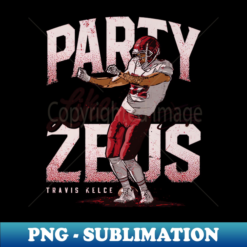Travis Kelce Kansas City Zeus Party - Sublimation-Ready PNG | Inspire ...