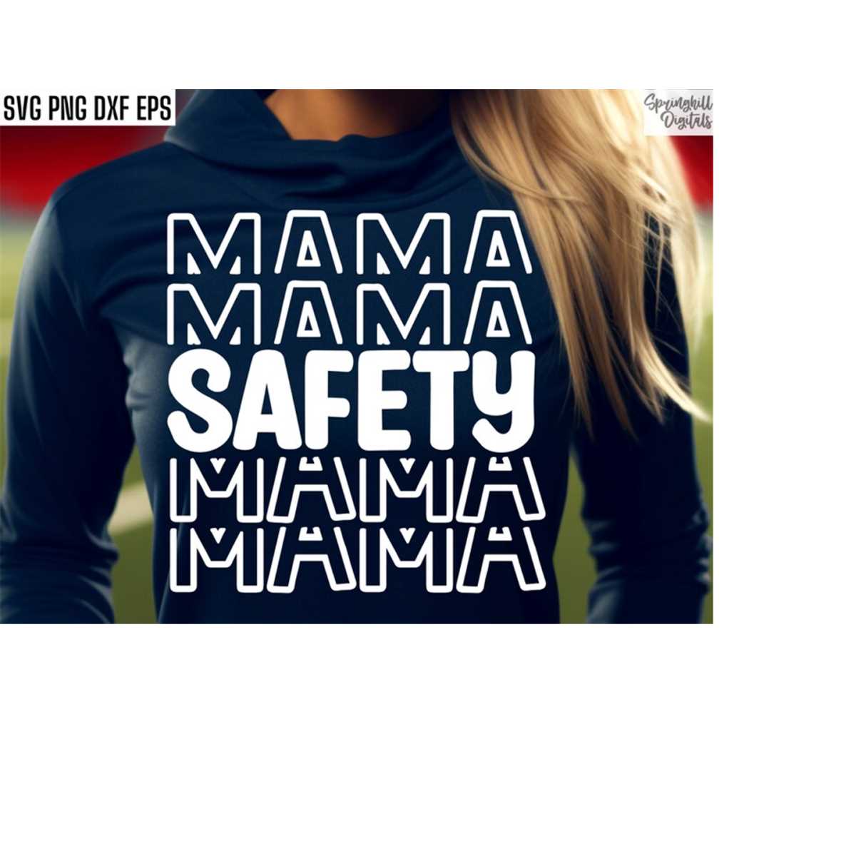 Safety Mama Svg, Football Mom Pngs, High School Football, Fo - Inspire ...