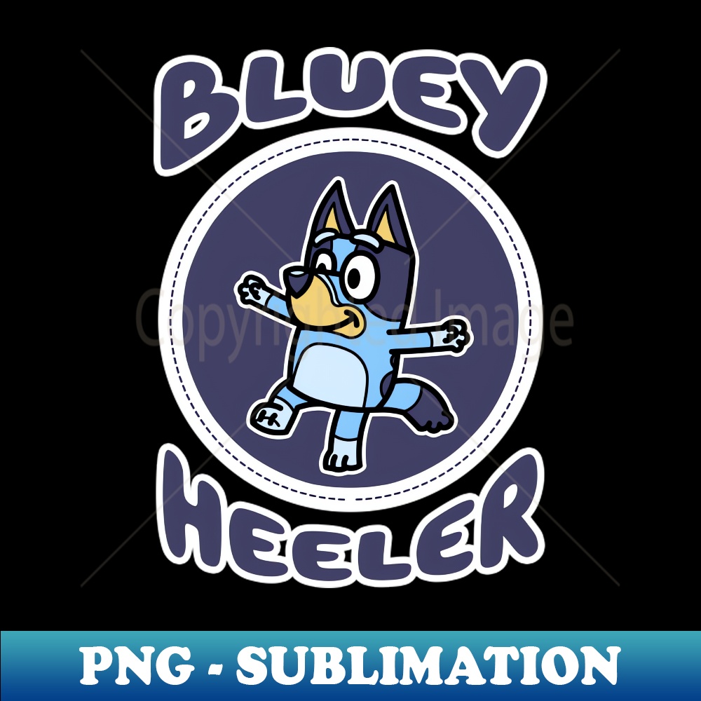 Bluey Heeler V - Elegant Sublimation PNG Download - Enhance - Inspire ...