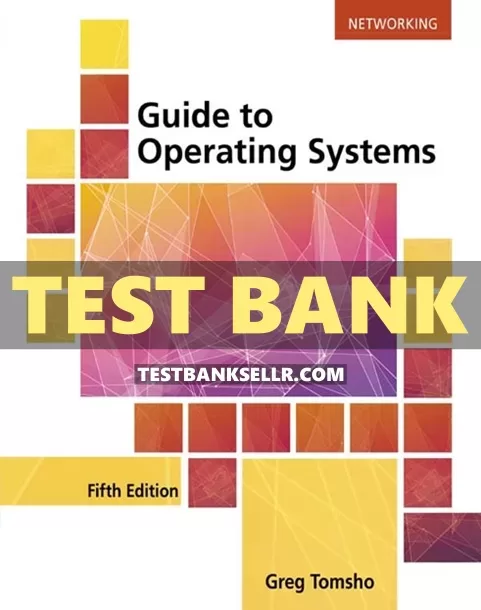 Test Bank for Guide to Operating Systems 5th Edition Tomsho | Inspire ...