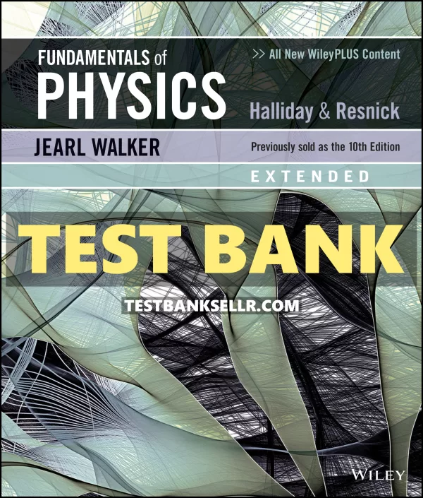 Test Bank for Fundamentals of Physics 11th Edition Halliday | Inspire ...