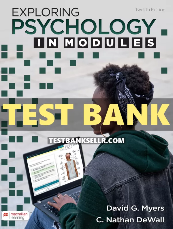 Test Bank for Exploring Psychology in Modules 12th Edition M | Inspire ...