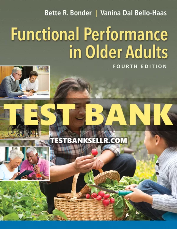 Test Bank for Functional Performance in Older Adults 4th Edi | Inspire ...