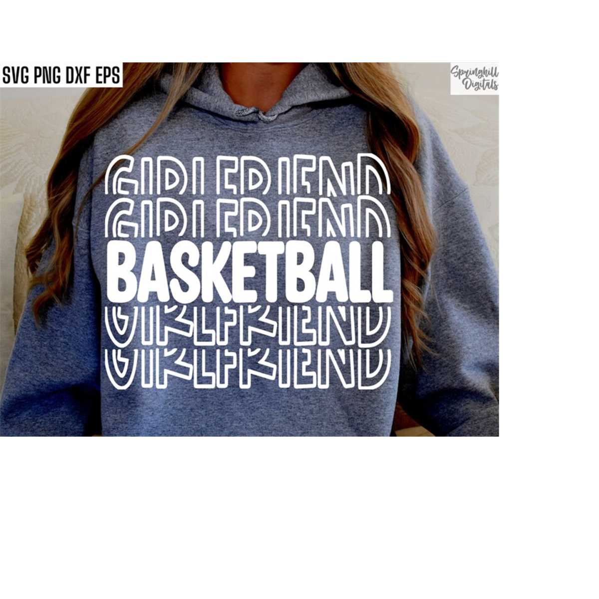 Basketball Girlfriend Svg | Basketball Shirt Svgs | High Sch | Inspire ...