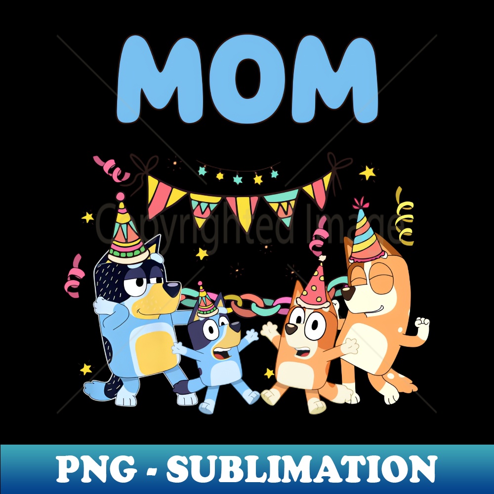 Bluey and Bingo mom - PNG Transparent Sublimation Design - C | Inspire ...