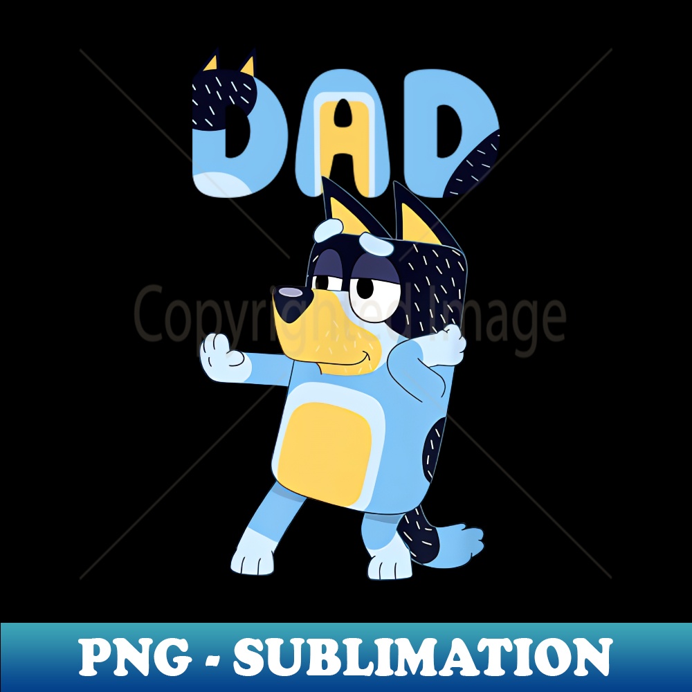 Bluey and Bingo daddy father dad - High-Resolution PNG Subli - Inspire ...