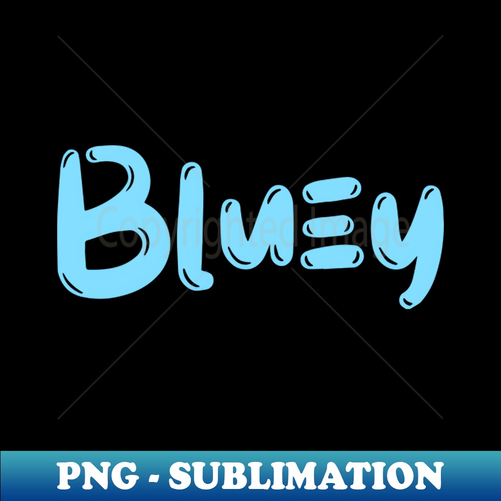 Bluey - PNG Transparent Digital Download File for Sublimatio | Inspire ...