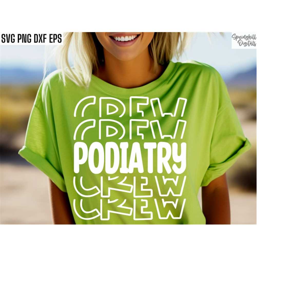 Podiatry Crew Svg | Foot Doctor Pngs | Podiatrist Office | P - Inspire ...