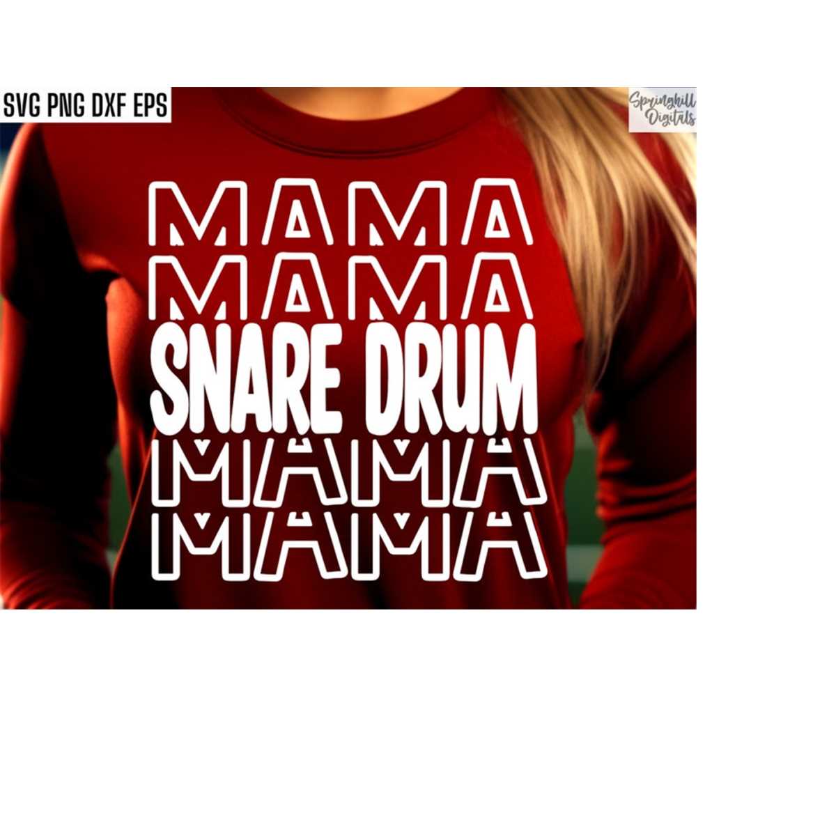 Snare Drum Mama Svg | Band Mom Pngs | High School Band | Mar - Inspire ...