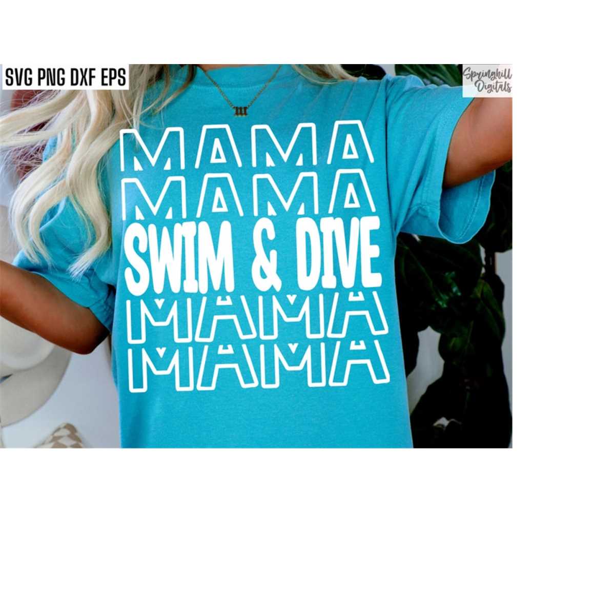 Swim and Dive Mama | Swim Team Svgs | Swimmer Mom Pngs | Hig - Inspire ...