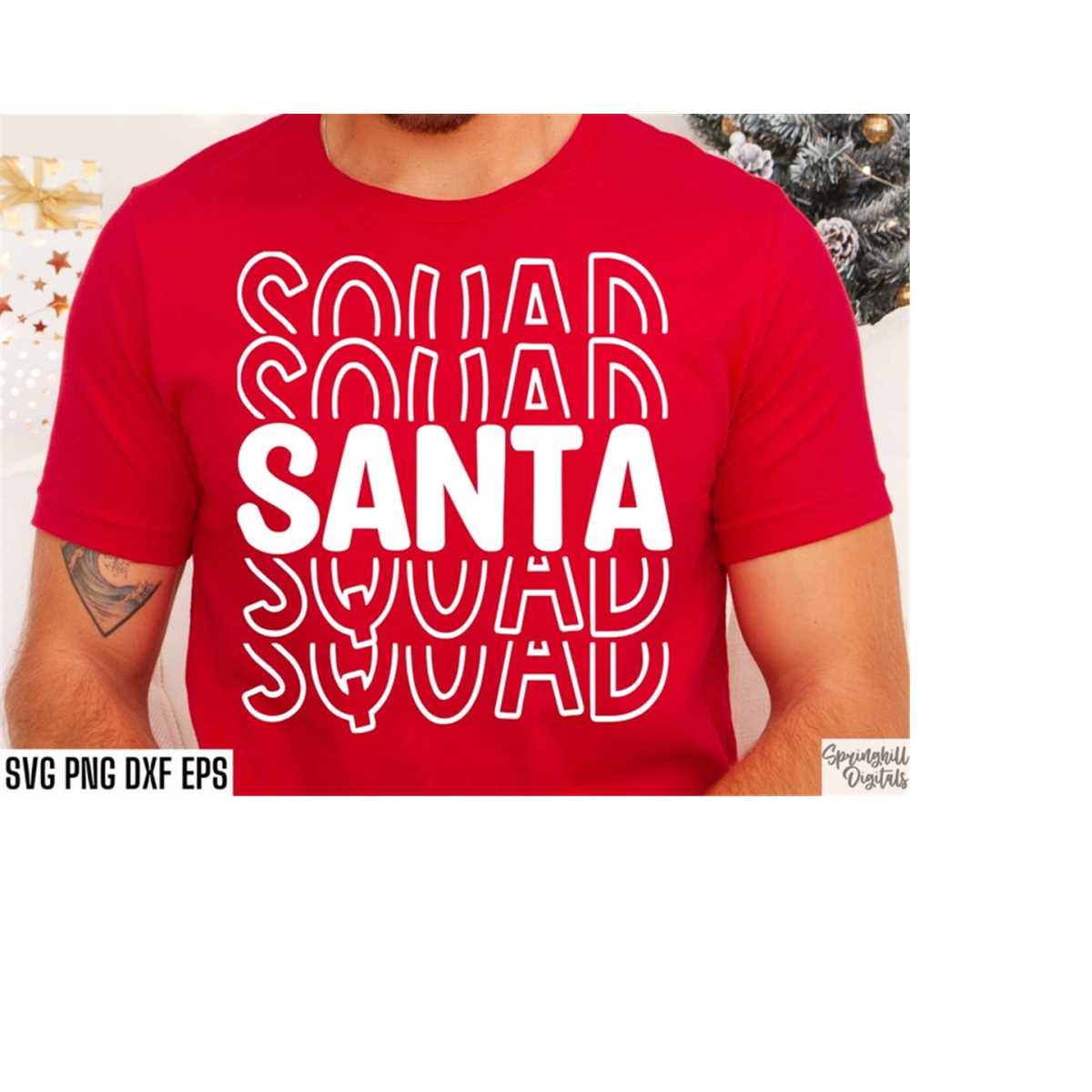 Santa Squad Svgs | Christmas T-shirt Cut Files | Holiday Tsh - Inspire ...