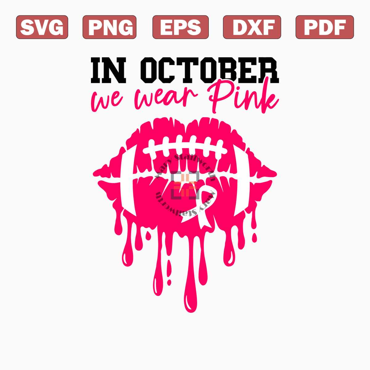 In October We Wear Pink Football Lips Svg, Breast Cancer Foo | Inspire ...
