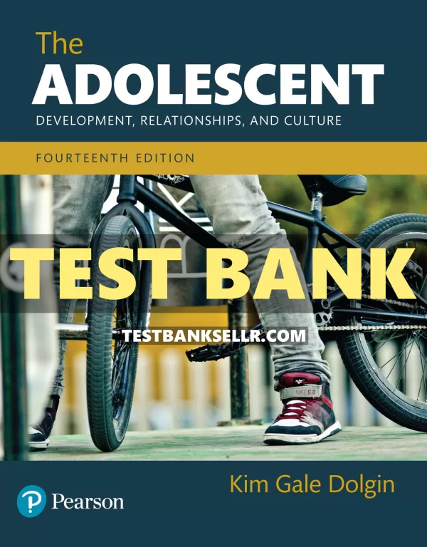 Test Bank for Adolescent Development Relationships and Cultu | Inspire ...