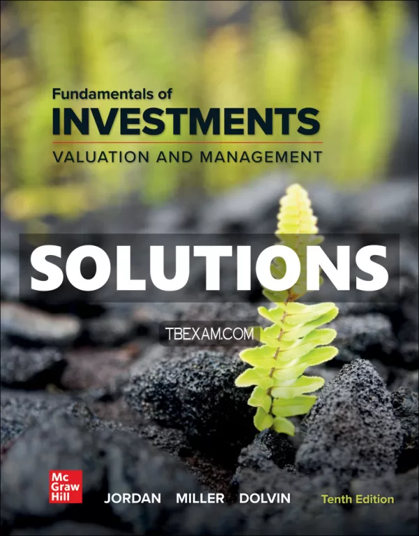 Solutions Manual for Fundamentals of Investments 10th Editio | Inspire ...