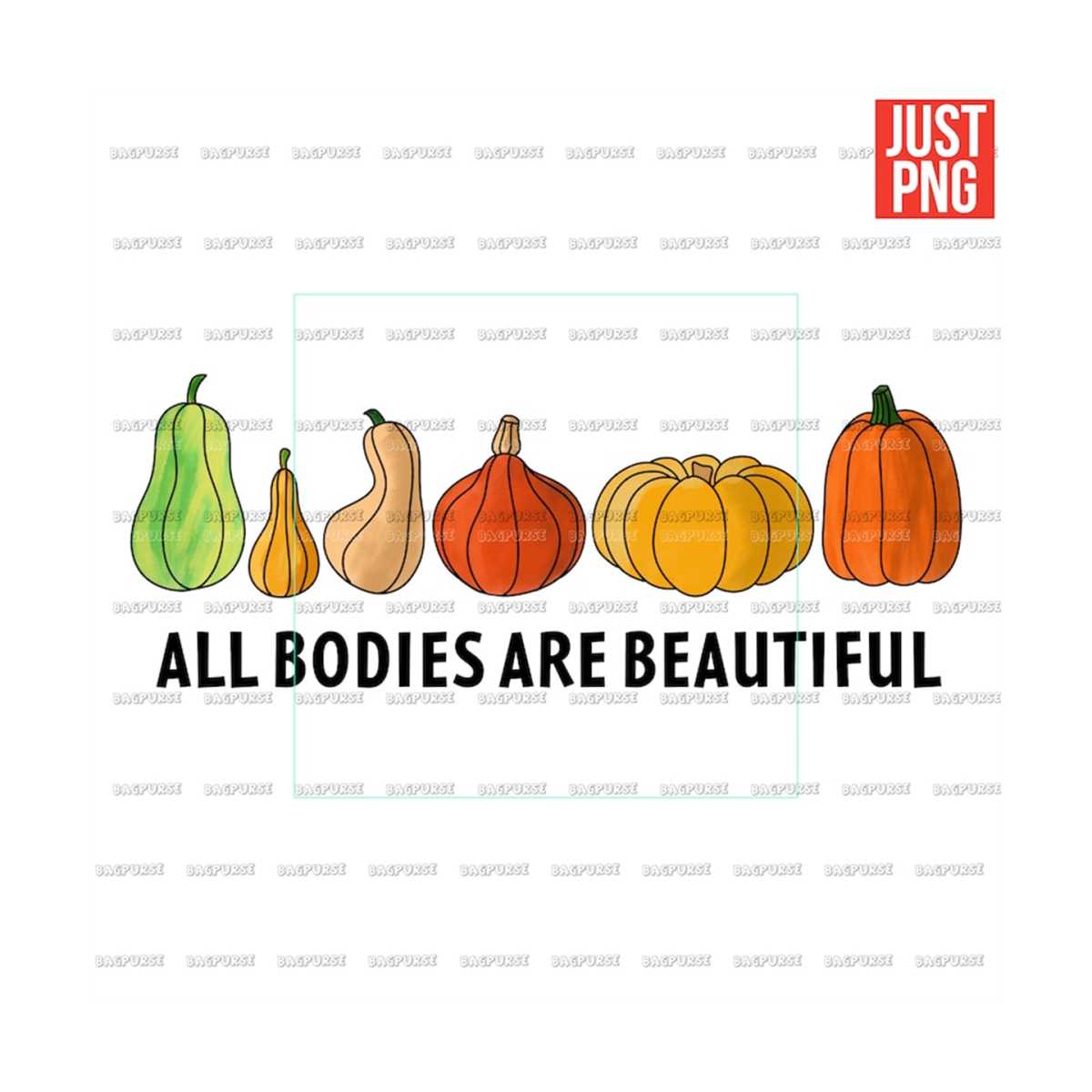 All Bodies Are Beautiful PNG, Autumn Season, Pumpkin Fall De | Inspire ...