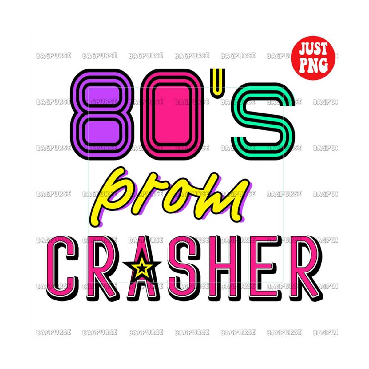 80's Prom Crasher, 80s Prom Crasher PNG File For Sublimation | Inspire ...