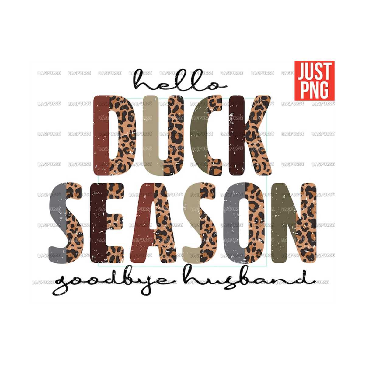 Hello Duck Season PNG, Goodbye Husband, Hunting Season, Funn | Inspire Uplift