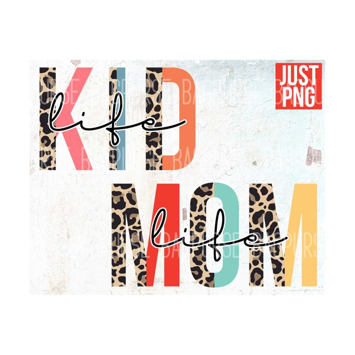 Mom Life, Kid Life, Mom Life PNG, Half Leopard File Design F | Inspire ...