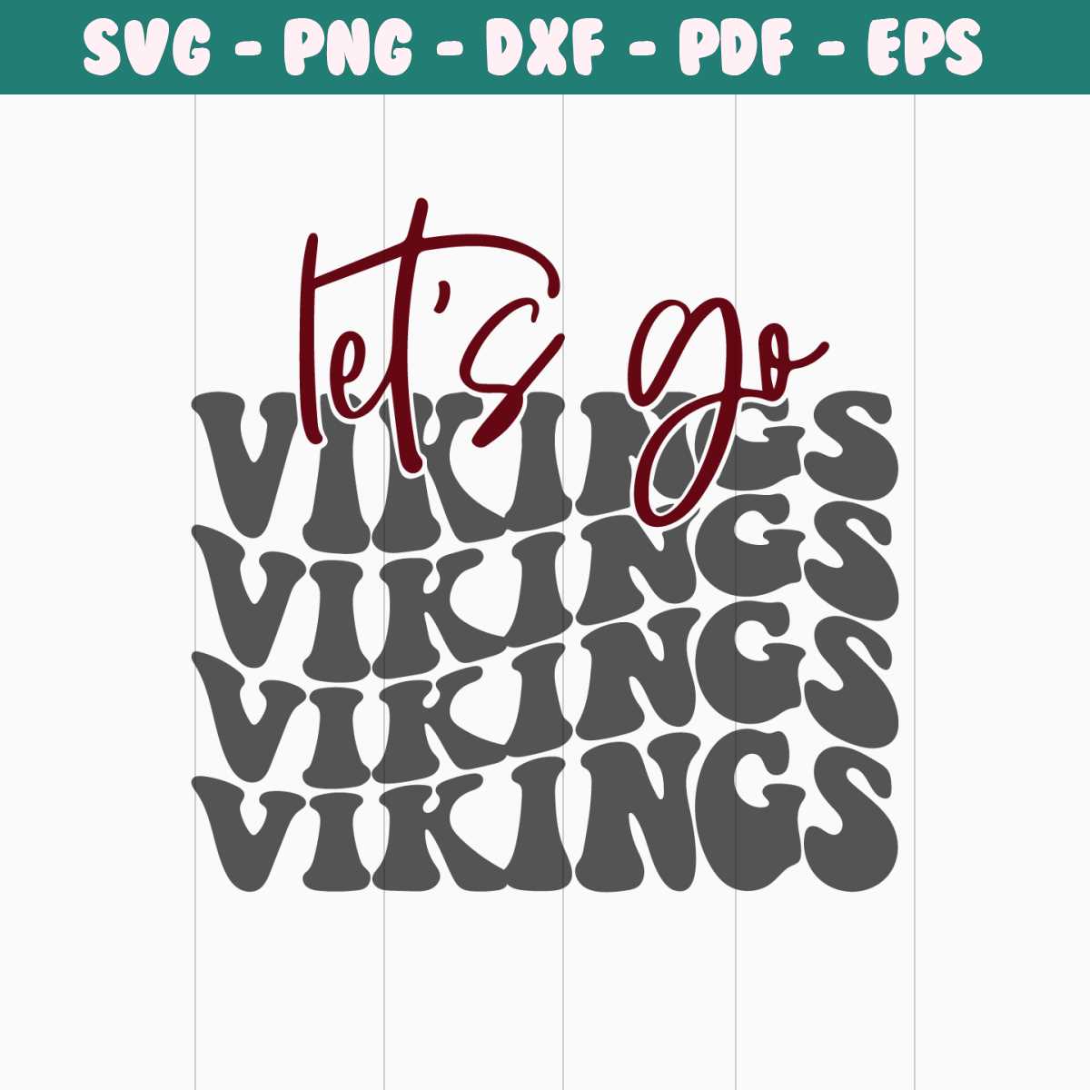 Let's Go Vikings SVG Digital Cut File PNG | Inspire Uplift