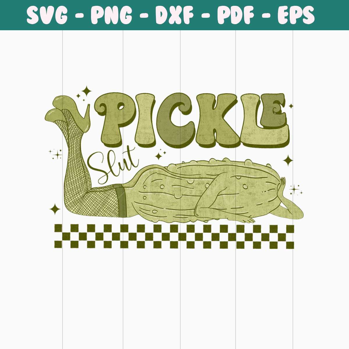 Pickle Sl*t PNGPickles Sublimation Digital Design Downloadse | Inspire ...