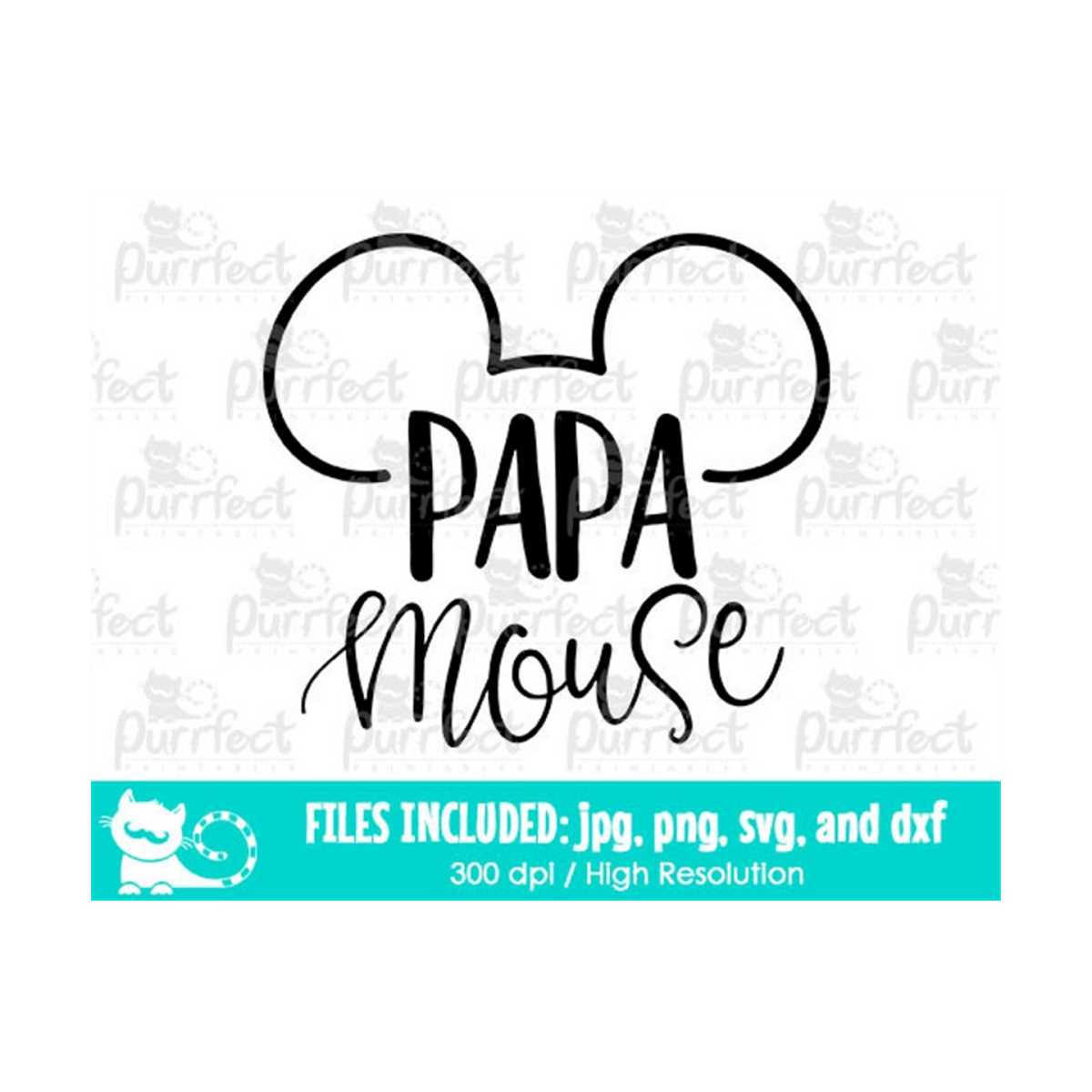 Papa Mouse SVG, Digital Cut Files in svg, dxf, png and jpg, | Inspire ...