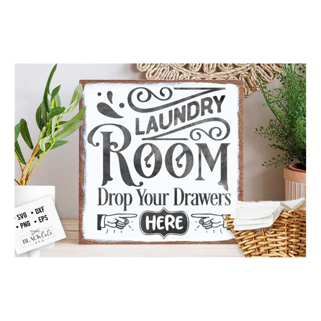 Laundry room drop your drawers here svg, laundry room svg, | Inspire Uplift