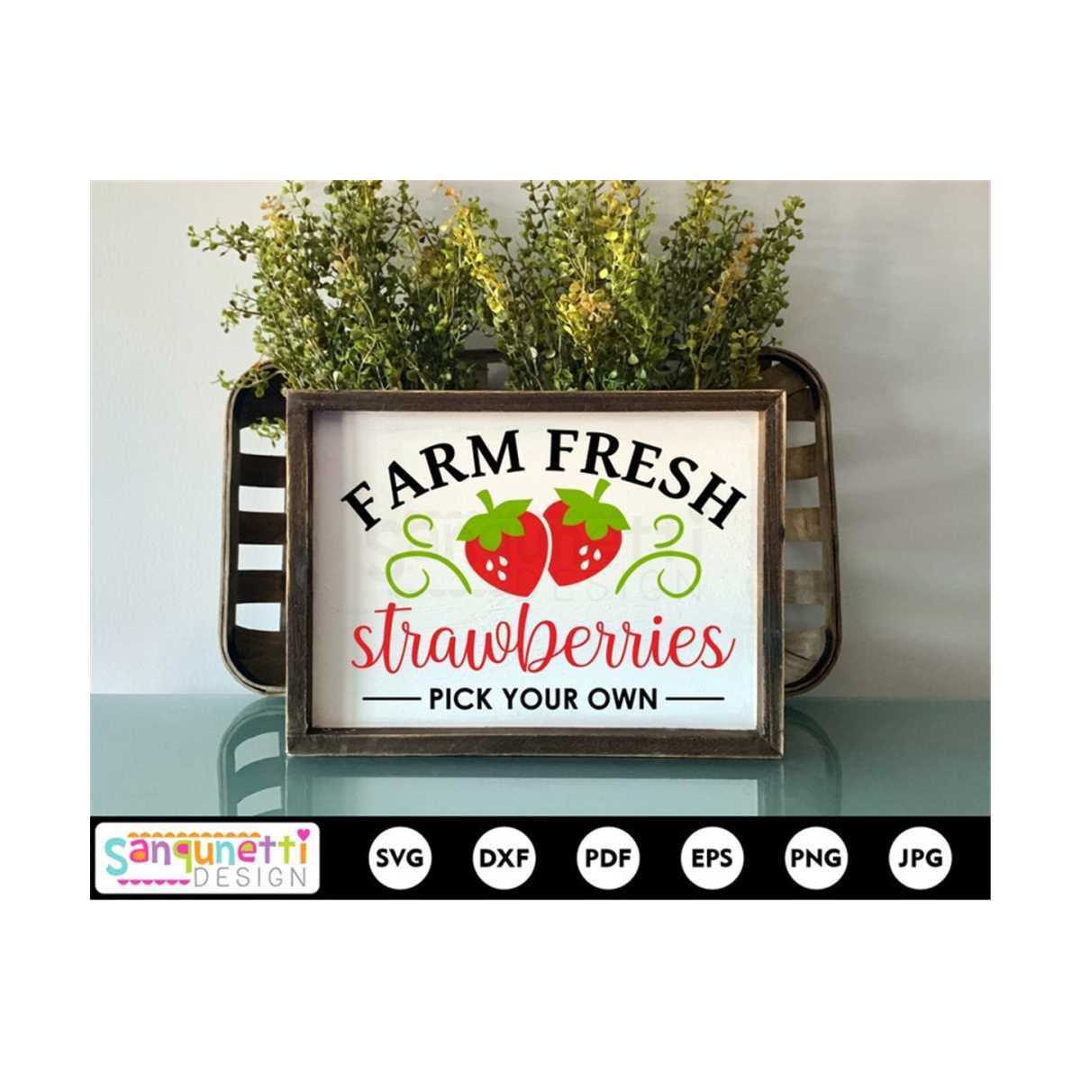 Farm fresh strawberries SVG, Farmers Market sign, png jpg dx | Inspire ...