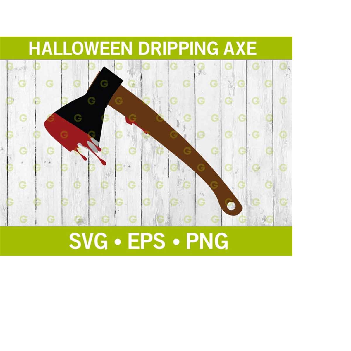 Halloween Axe with Dripping Blood Svg, Blood Drips, Dripping | Inspire ...