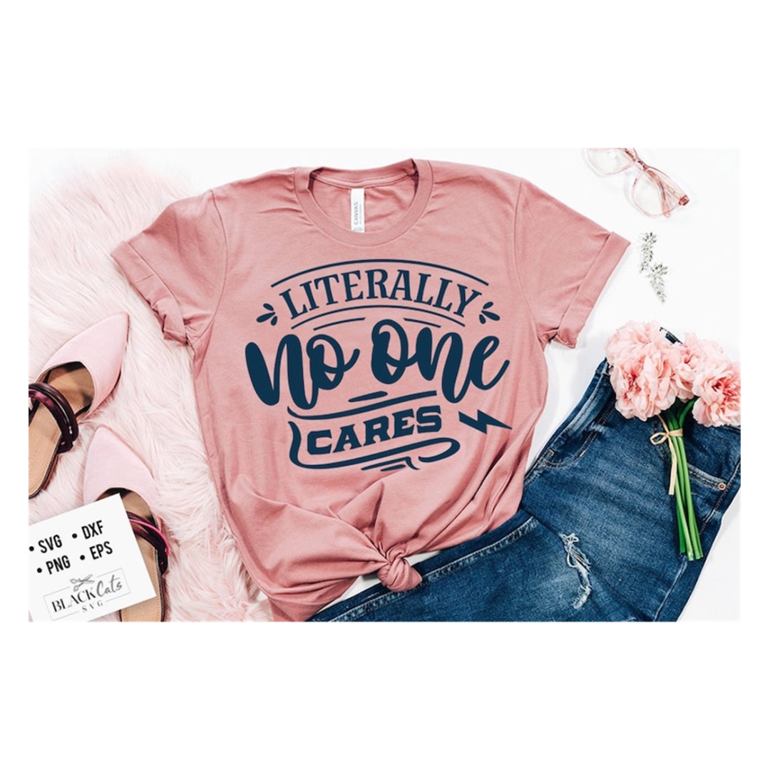 Literally no one cares svg, Antisocial SVG, Sarcastic SVG, I | Inspire ... Literally no one cares svg, Antisocial SVG, Sarcastic SVG, I | Inspire ...