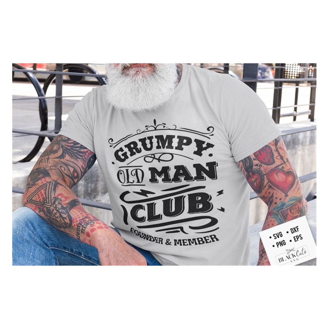 Grumpy old man club svg, Old man svg, Birthday Vintage Svg, | Inspire ...