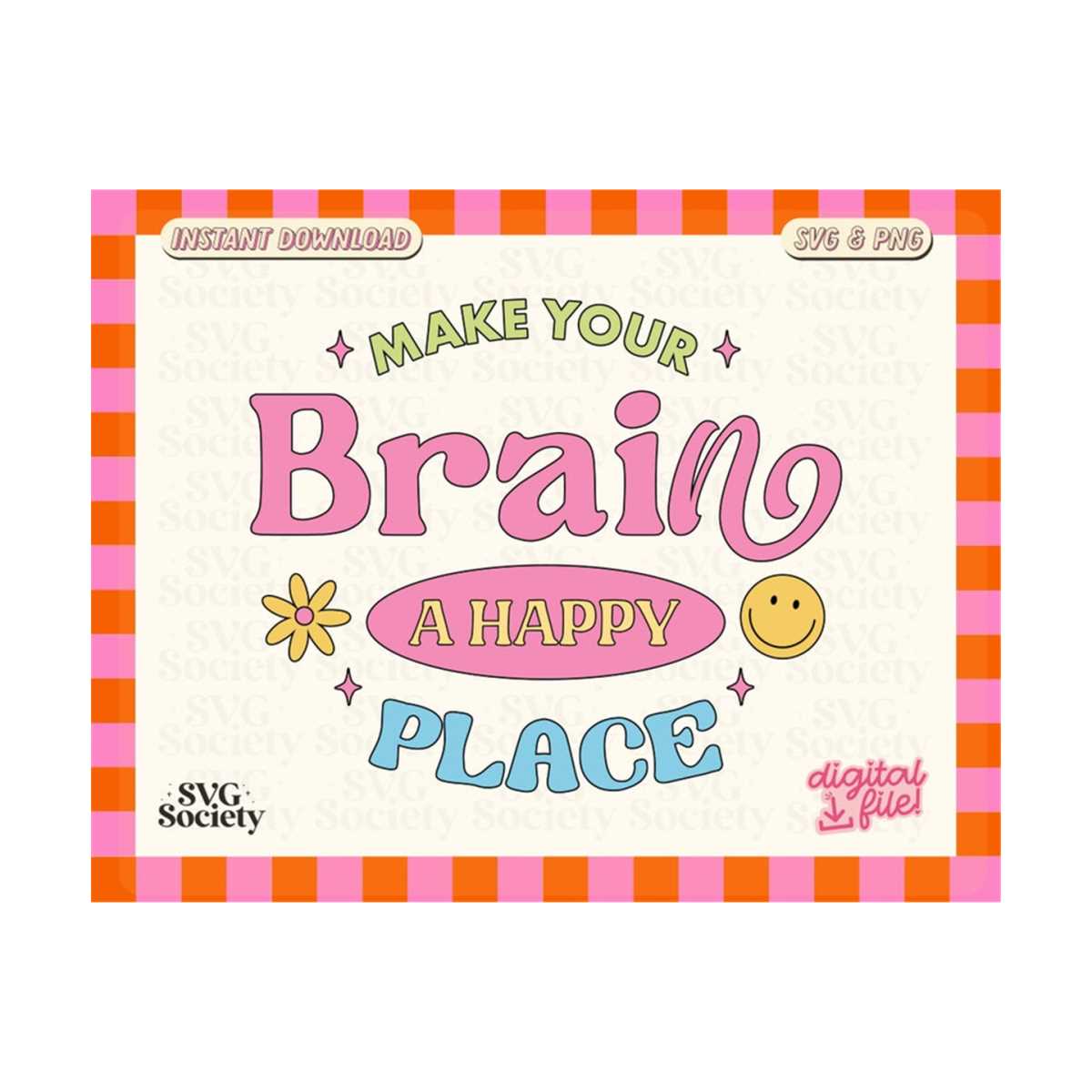 Make Your Brain A Happy Place, Cute and Trendy Mental Health | Inspire ...