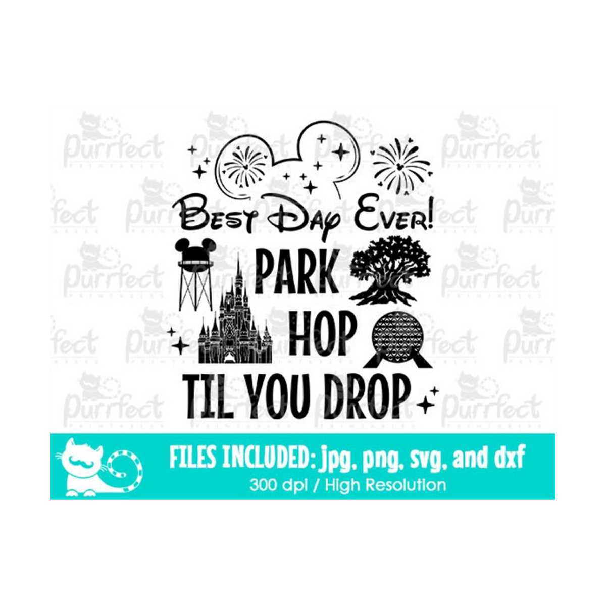 Best Day Ever, Park Hop Til You Drop SVG, Family World Parks | Inspire ...