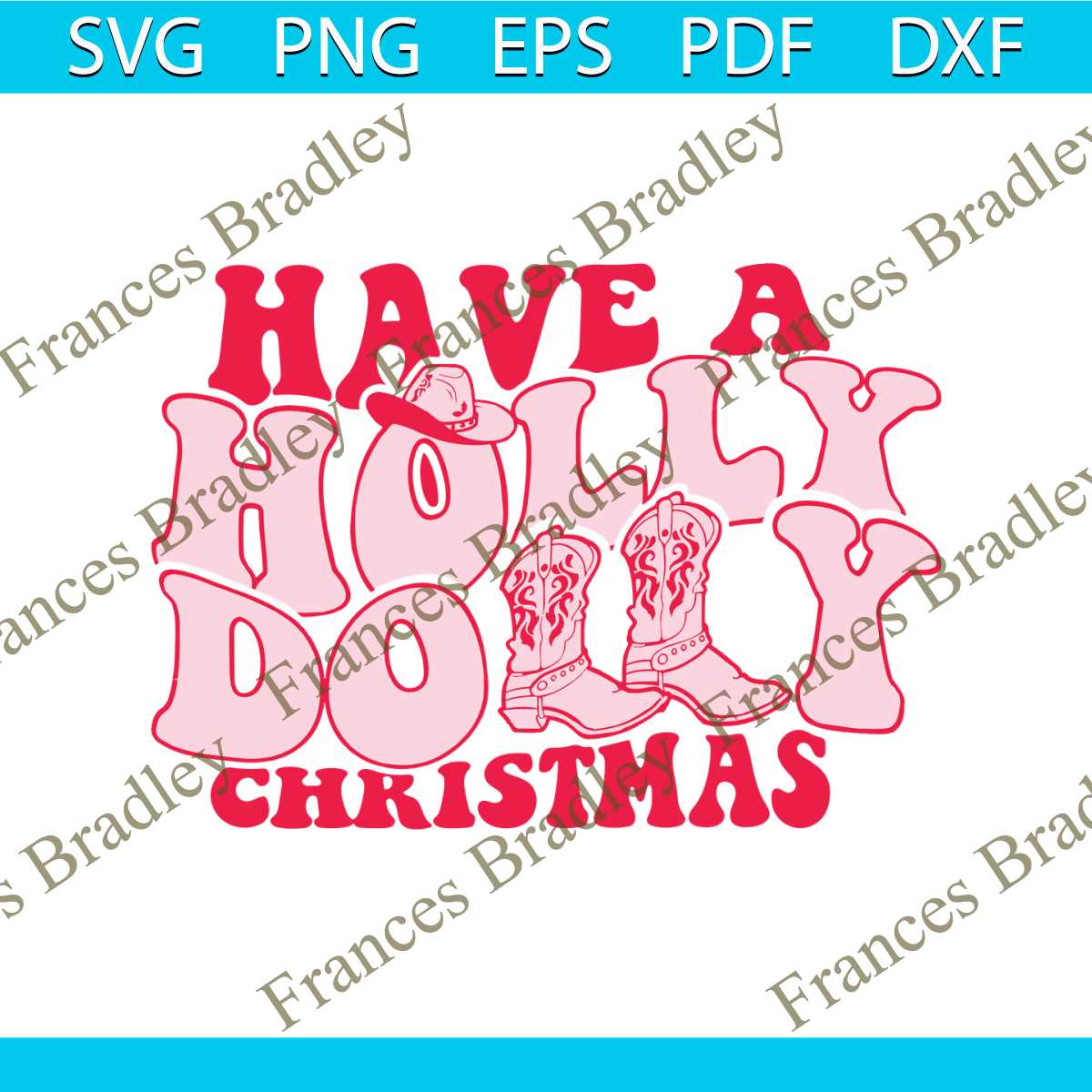 Retro Have A Holly Dolly Christmas SVG Cutting Digital File | Inspire ...